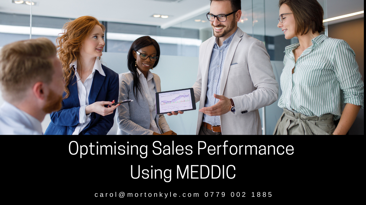 Optimising Sales Performance Using MEDDIC Sales Process Optimising Sales Performance Using MEDDIC Sales Process